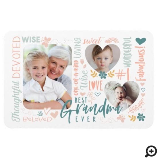 Words for Best Grandma Ever Grandkid Photo Collage Magnet - Moodthology ...